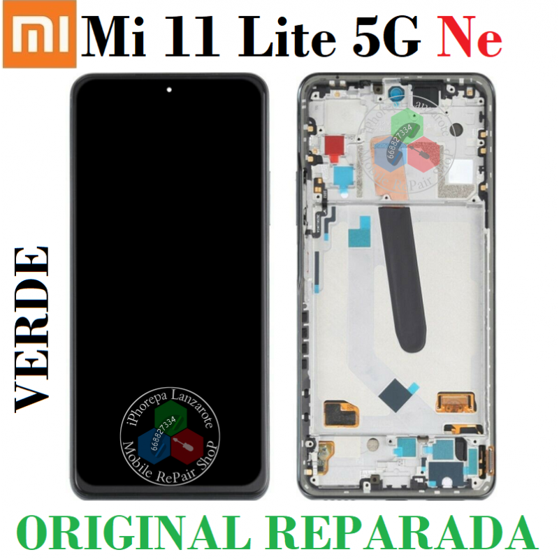 Xiaomi Mi 11 Lite 5G NE 2021 2109119DG / Mi 11T Lite - PANTALLA ORIGINAL REPARADA CON MARCO VERDE